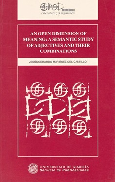 An open dimension of meaning: a semantic study of adjectives and their ...